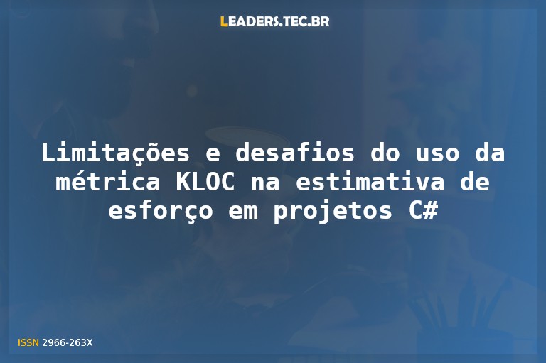 Limitações e desafios do uso da métrica KLOC na estimativa de esforço ...