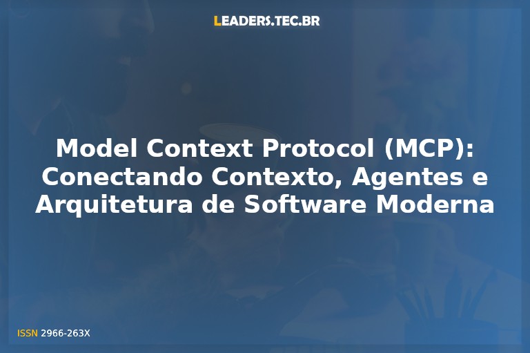 Model Context Protocol (MCP): Conectando Contexto, Agentes e ...